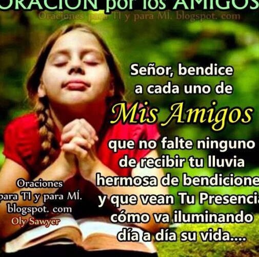 Oraciones mis amigos: Encuentra inspiración y fortaleza en la palabra ...